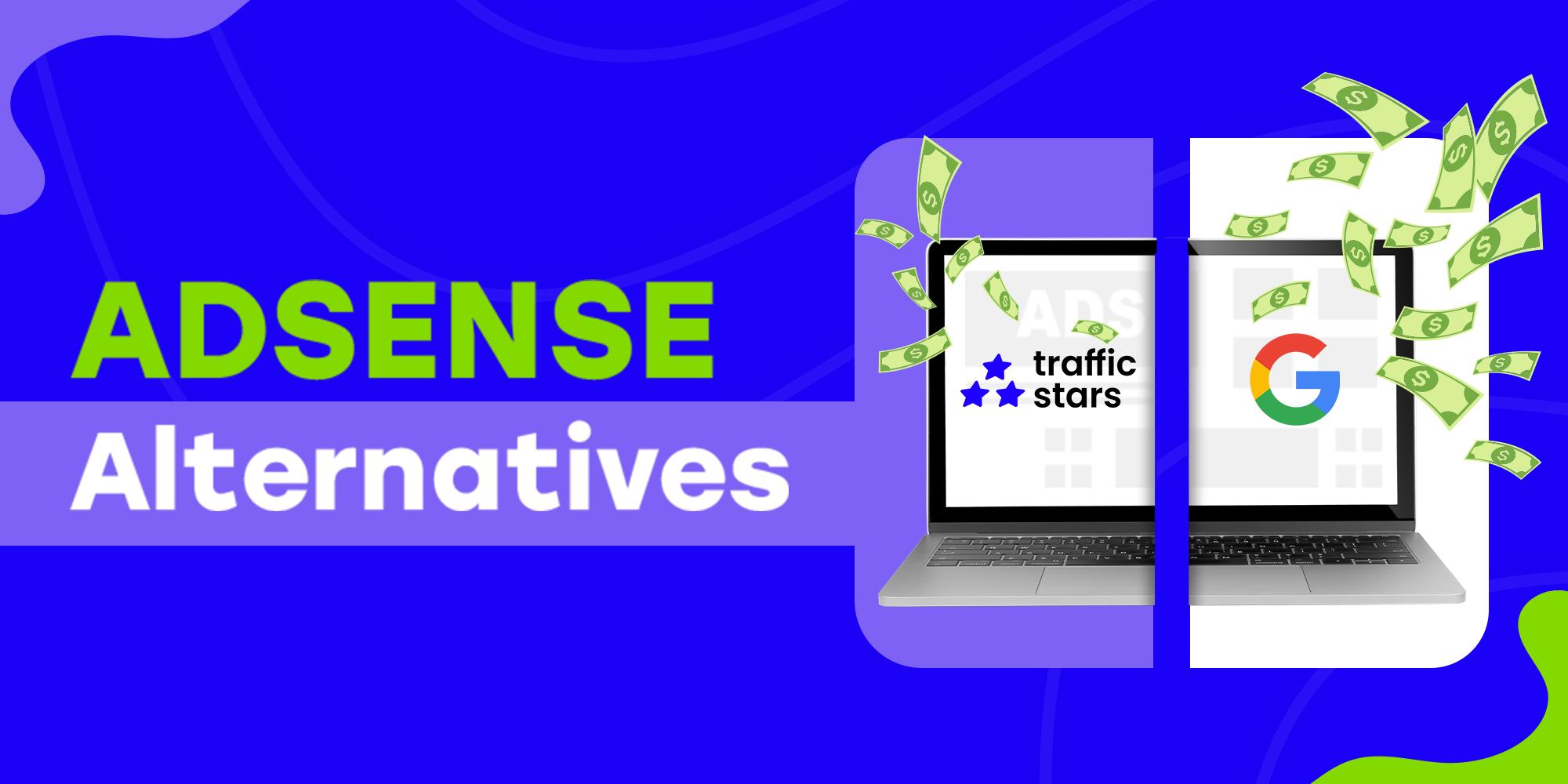 AdSense Alternative for Adult and General Advertising